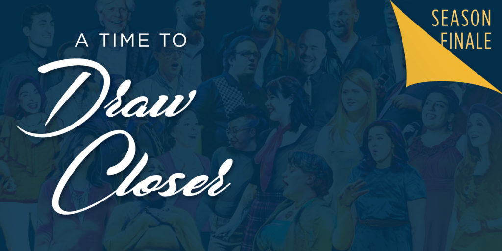 A Time to Draw Closer, Houston Chamber Choir’s Season Finale ...