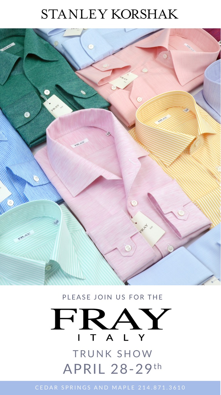 Join Stanley Korshak for the Fray Italy Trunk Show - PaperCity Magazine