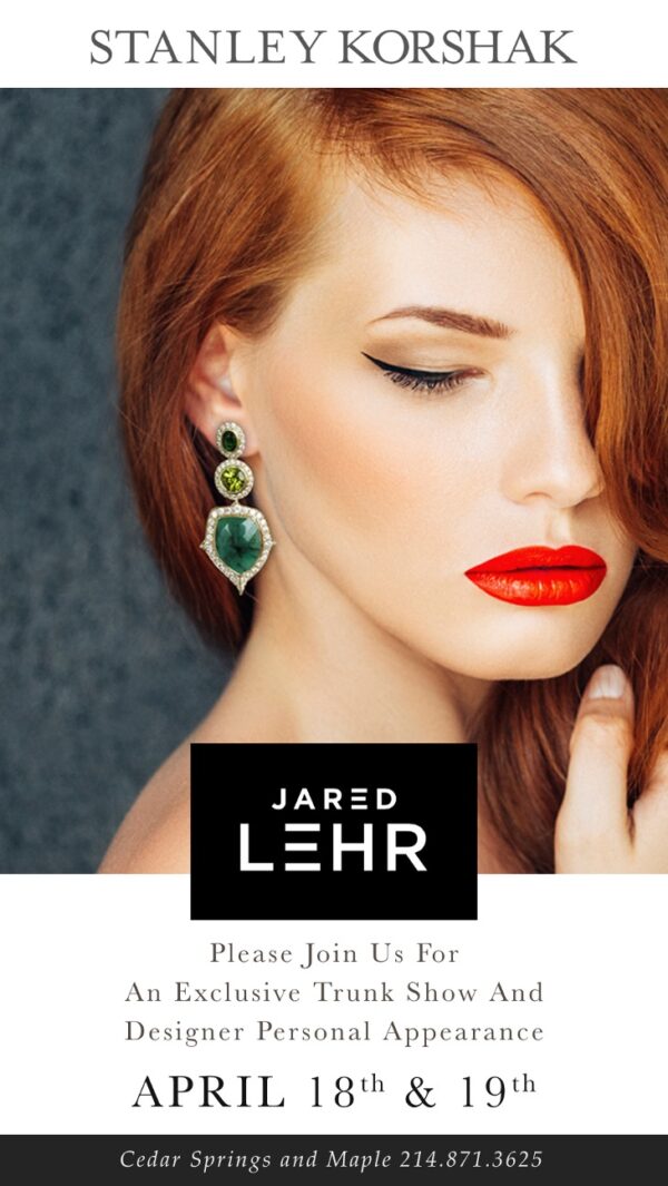 Join Stanley Korshak for a Jared Lehr Trunk Show and Designer ...